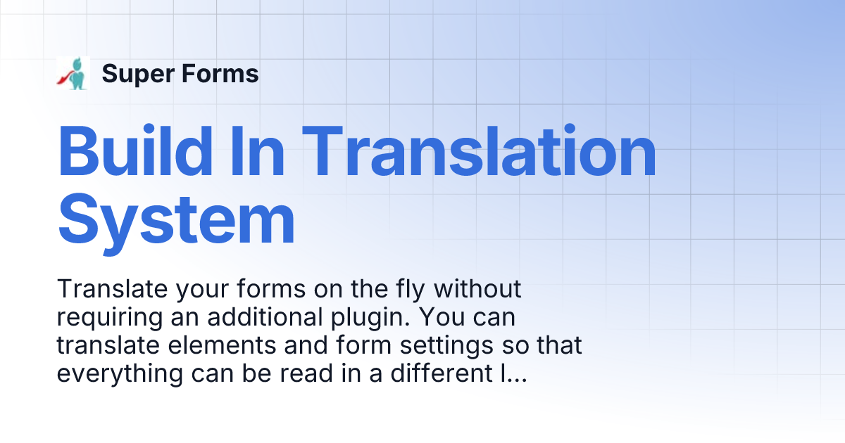 Build In Translation System | Super Forms