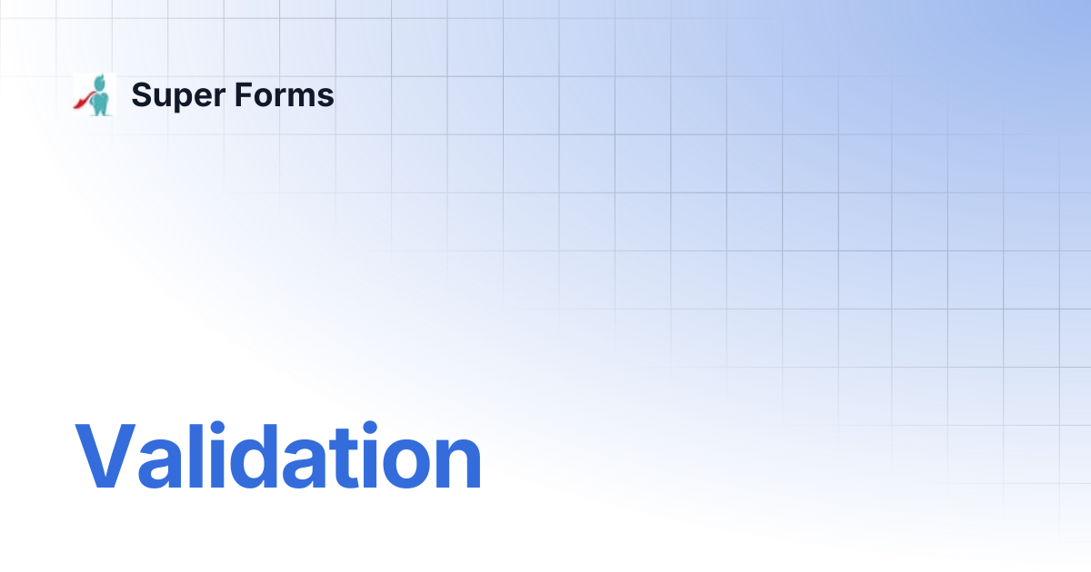 Validation | Super Forms