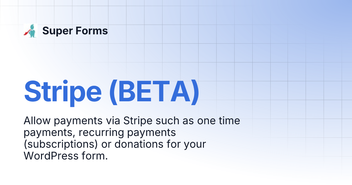 Stripe (BETA) | Super Forms