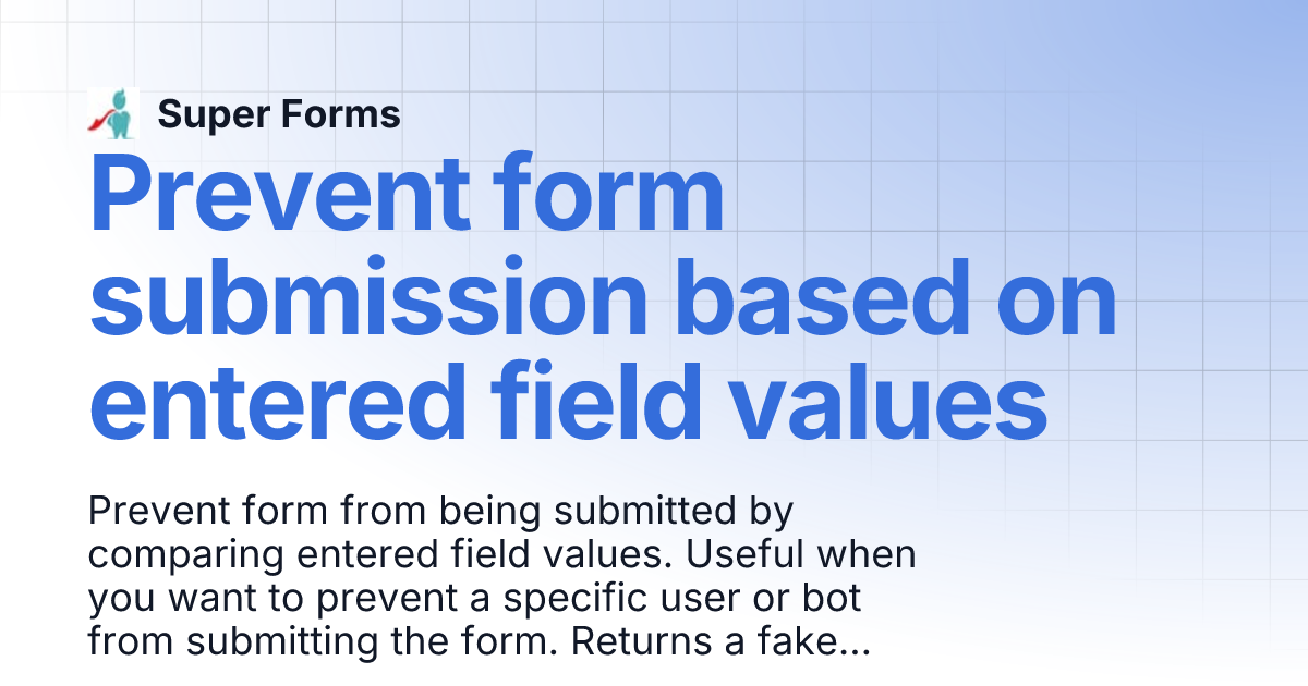 Prevent Form Submission Based On Entered Field Values Super Forms 5640
