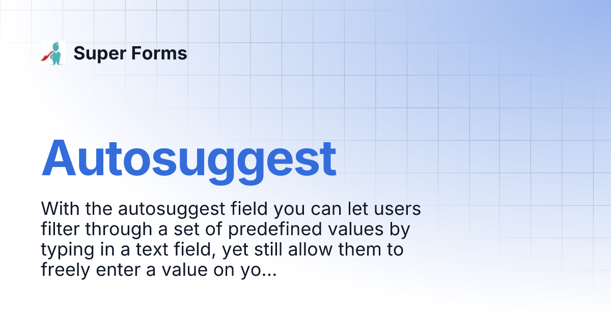 Autosuggest | Super Forms