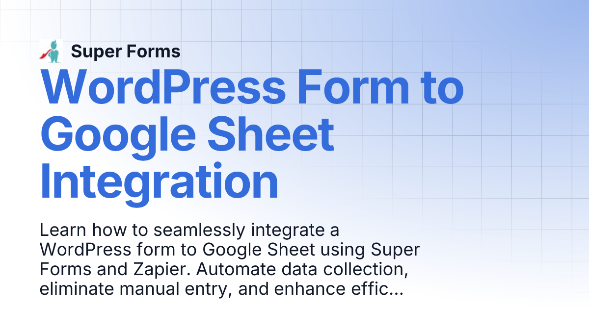 WordPress Form to Google Sheet Integration | Super Forms