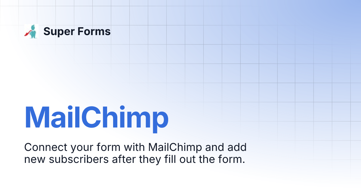 MailChimp | Super Forms