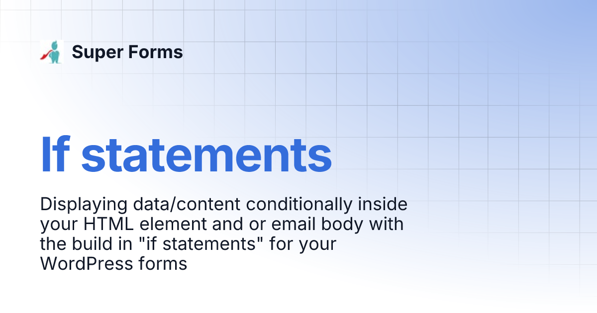 If statements | Super Forms